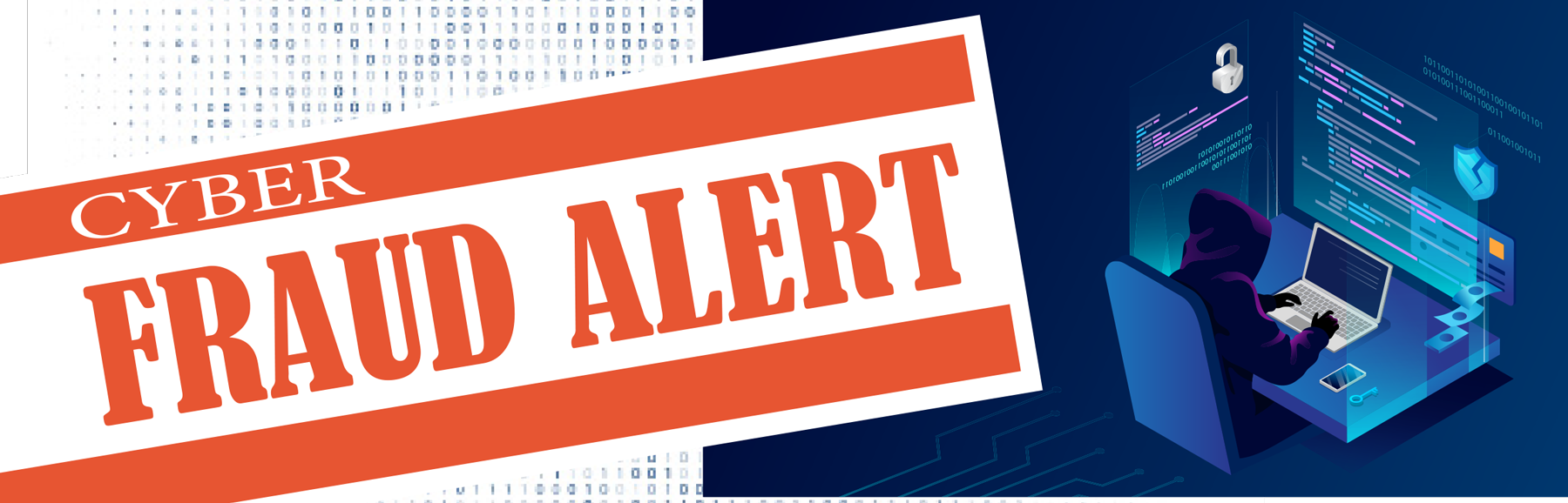 Cyber Fraud Alert